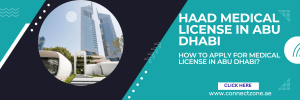 Apply for a HAAD Medical License in Abu Dhabi - Connect Zone